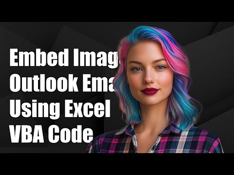 How to Embed an Image in Outlook Email Body Using Excel VBA Code