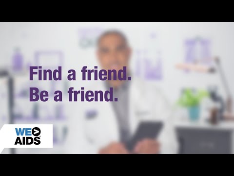 #AskTheHIVDoc: Find a friend. Be a friend.