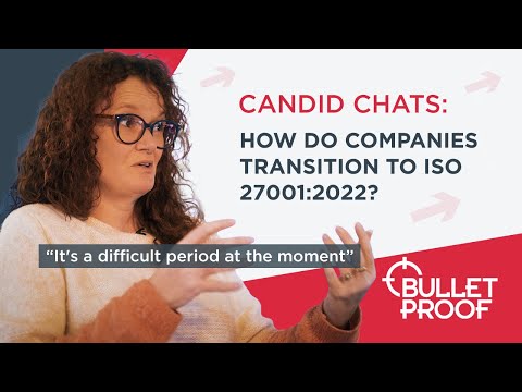 How to transition to ISO 27001:2022? | Candid Chats