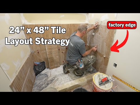Tile Layout Strategies for 24 x 48 Shower Wall Tiles