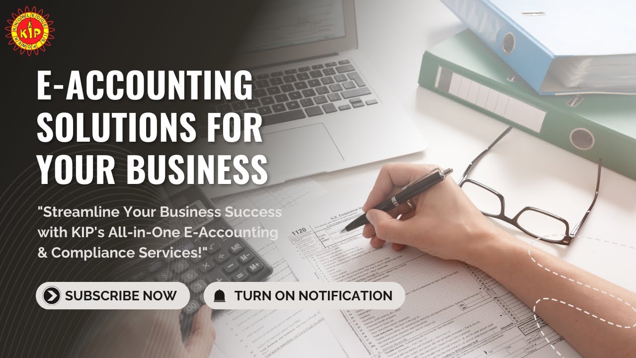 Streamline Your Business with KIP’s Comprehensive E-Accounting & Compliance Solutions! || #business