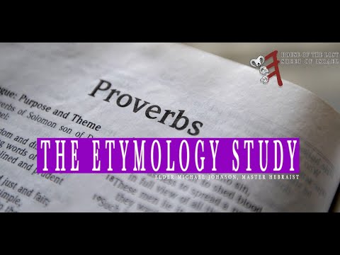 Proverbs, The Etymology Study #014