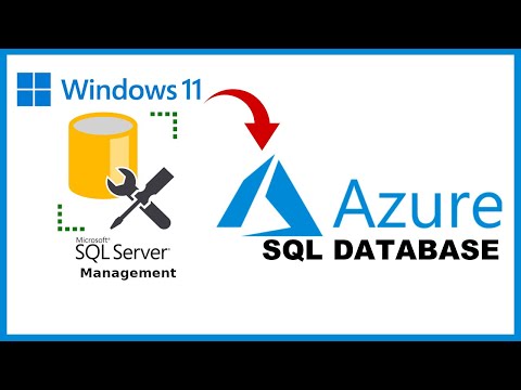 Create an Azure SQL Database - Connect using Windows 11, Microsoft SQL ...