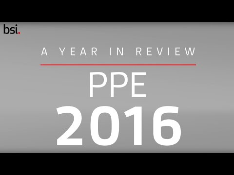 BSI’s year in review (2016): PPE
