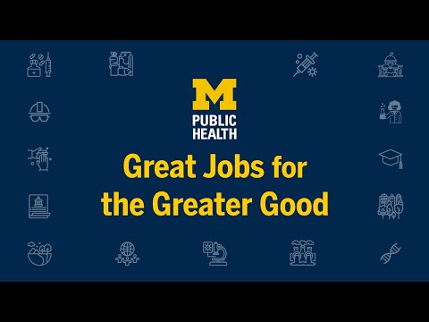 Great Jobs for the Greater Good | Michigan Public Health