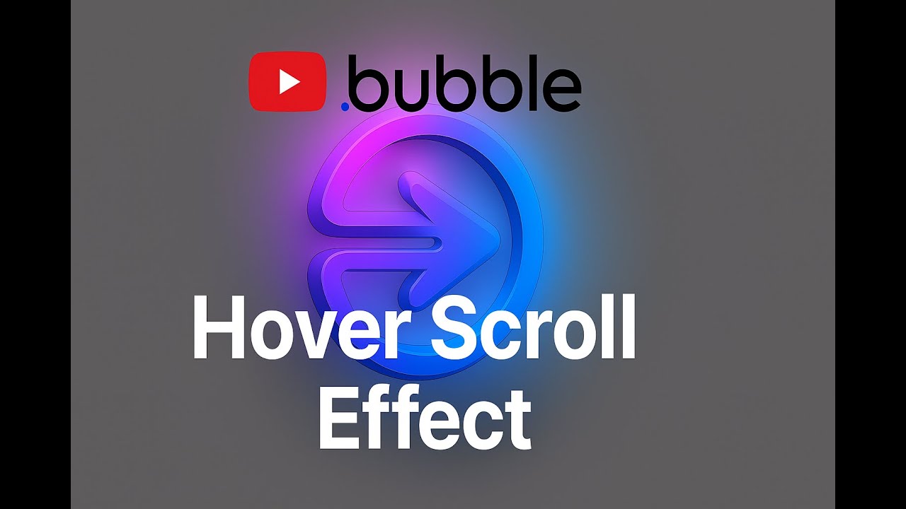 Hover Scroll Effect - OPEN SOURCE Plugin for Bubble.io!