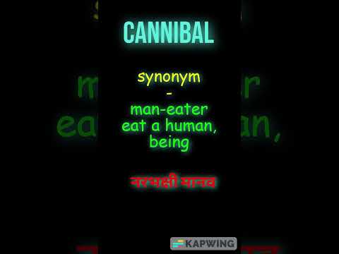 Synonym of cannibal नरभक्षी