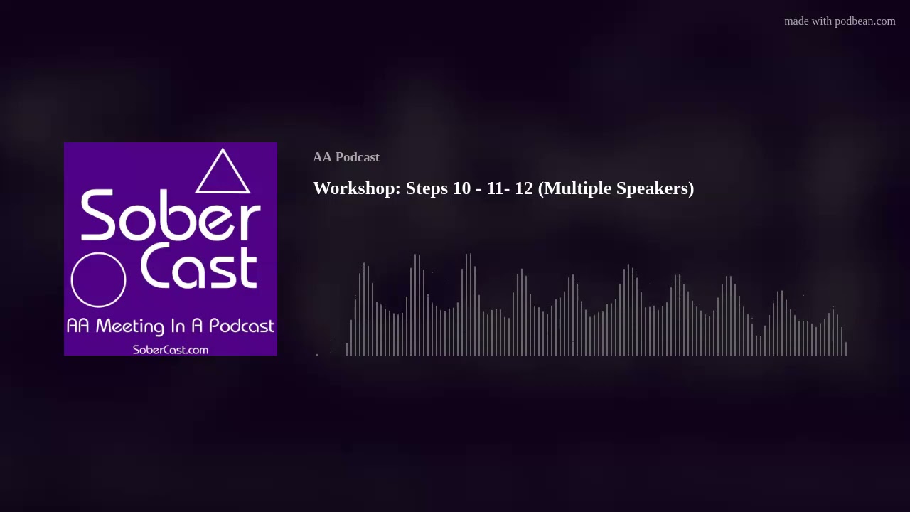 Workshop: Steps 10 - 11- 12 (Multiple Speakers)