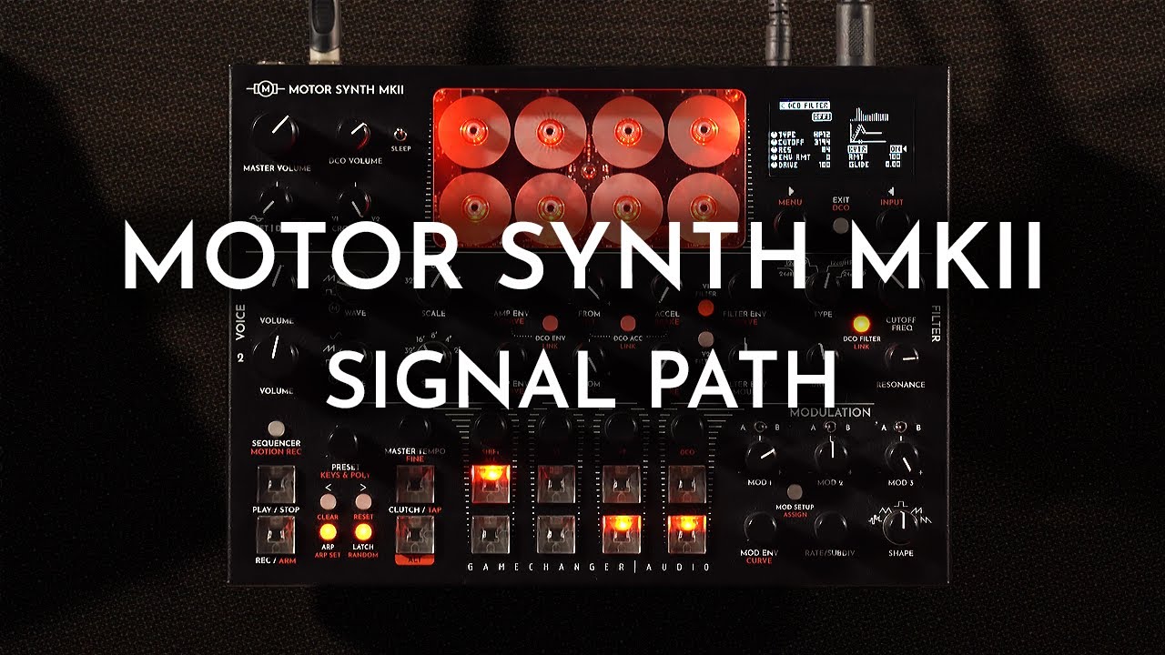 MOTOR SYNTH MKII - Gamechanger Audio