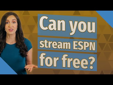 Can you stream ESPN for free?