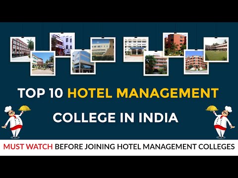 Top 10 Hotel Managment Colleges in India I Best Hotel Management Colleges in India II BHM II BHMCT