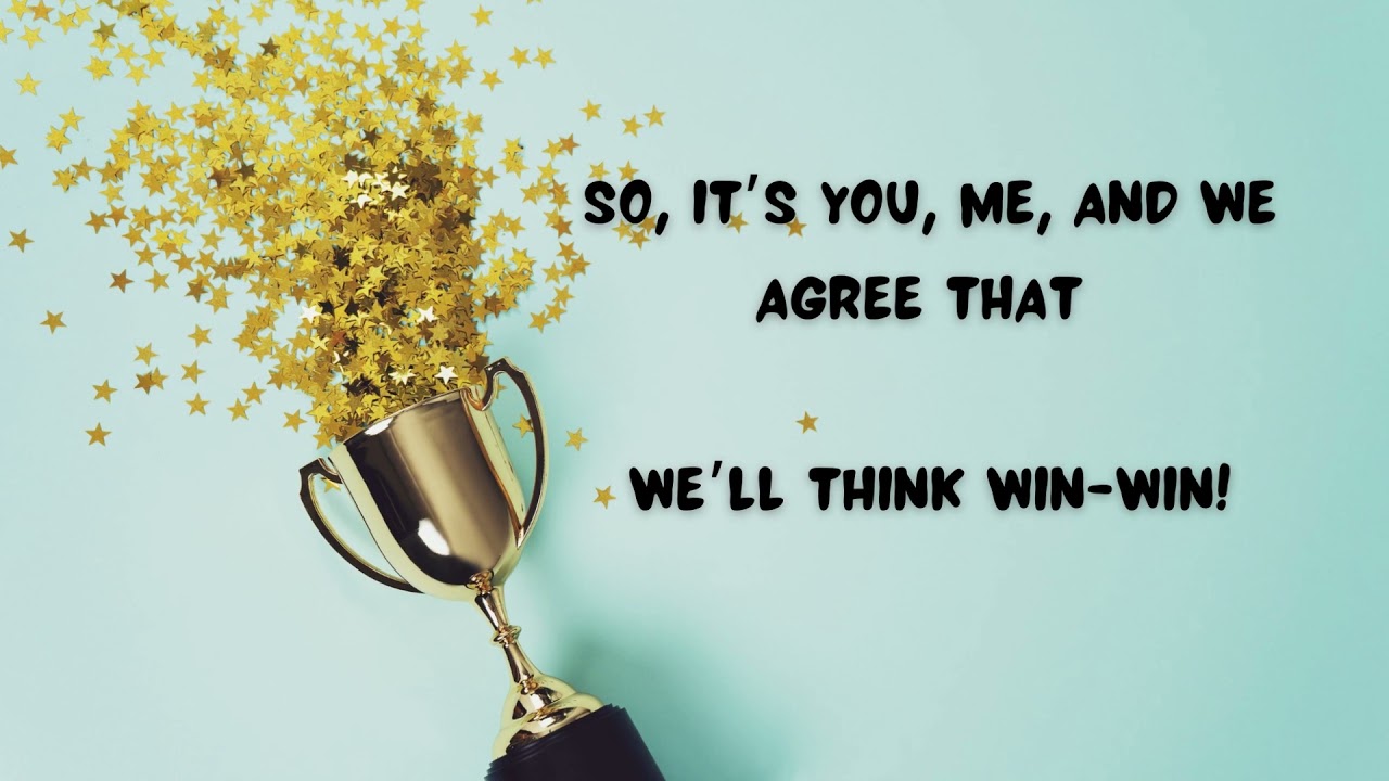 Think Win-Win Song: Habit #4