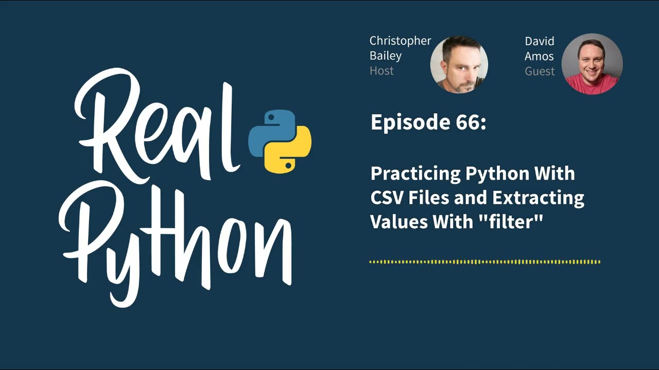 Practicing Python With CSV Files and Extracting Values With 
