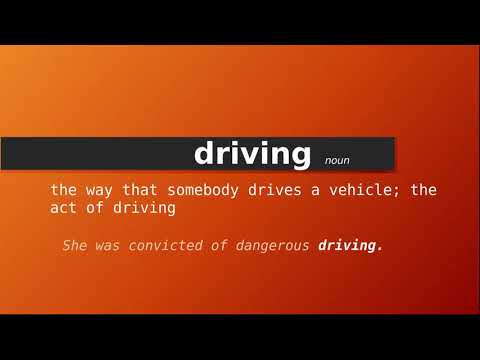 driving , Meaning of driving , Definition of driving , Pronunciation of driving