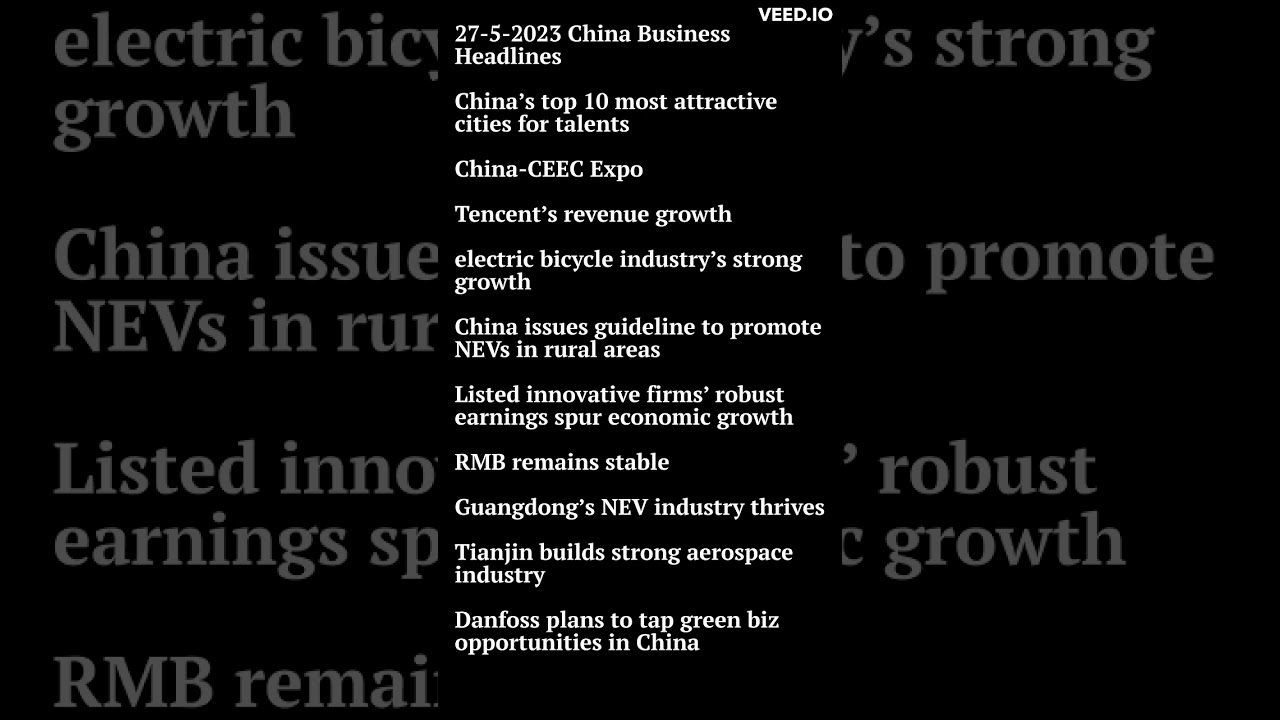 27-5-2023 One Minute China Business Headlines (By: Chinadaily.com.cn/business/)