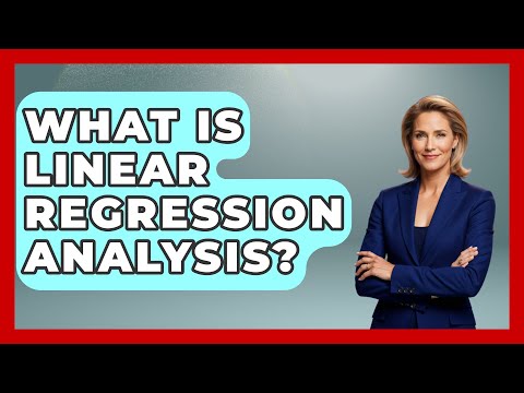 What Is Linear Regression Analysis? - The Friendly Statistician