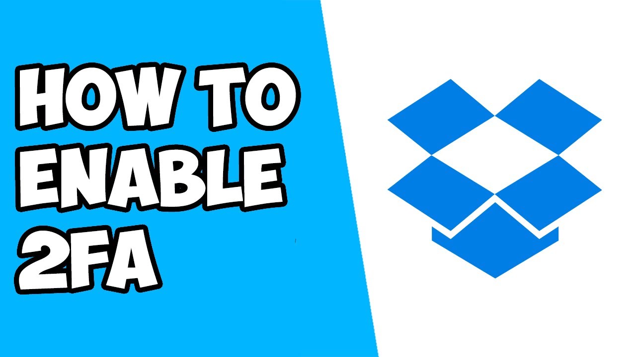 How To Enable Two Step Verification (2FA) in Dropbox