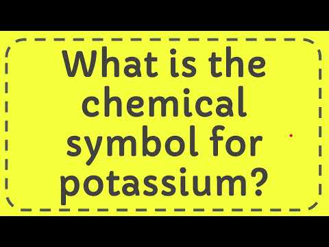 What is the chemical symbol for potassium?