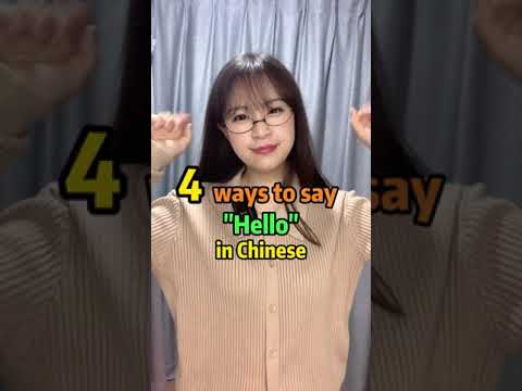 4 ways to say hello in Chinese