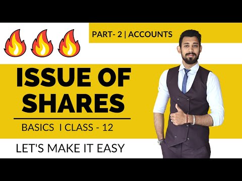 Issue of Shares | Journal Entries | Class 12 | Part 2 | Accounts