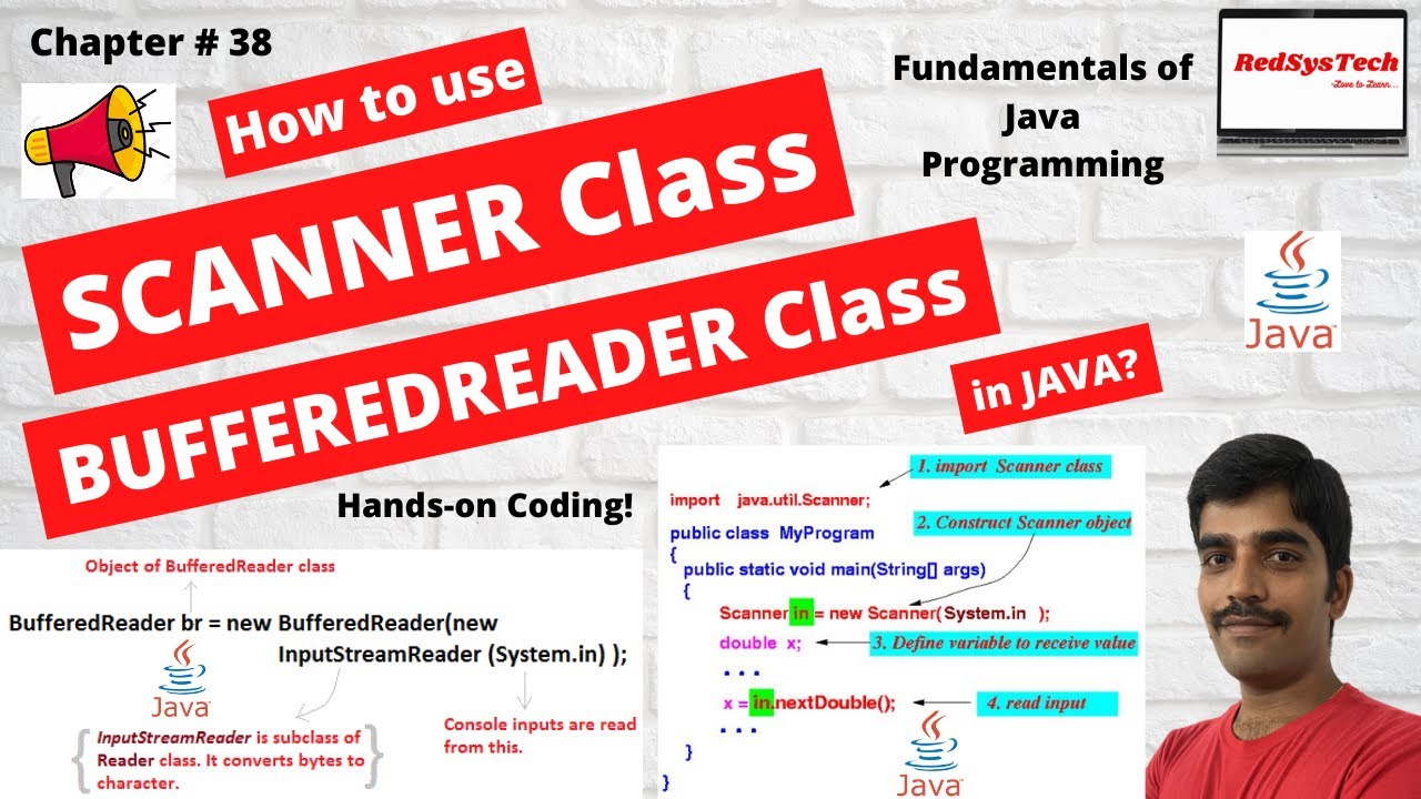 # 38 How to use Scanner & BufferedReader class in Java? | Scanner & BufferedReader|Java | RedSysTech