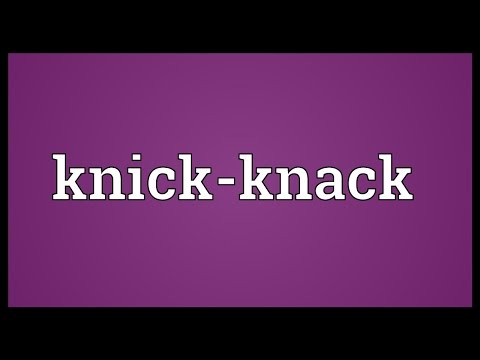 Knick-knack Meaning