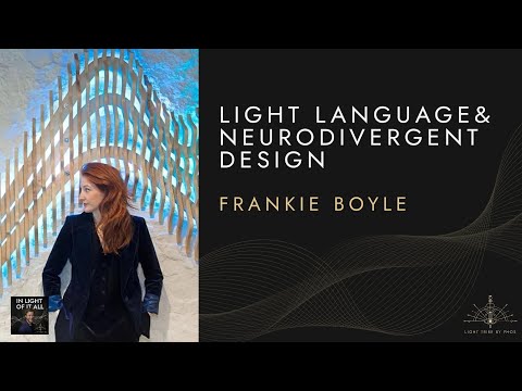 Hyper-Perception, Light Language & Neurodivergent Design with Frankie Boyle