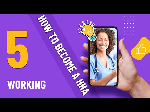 Working as a HHA