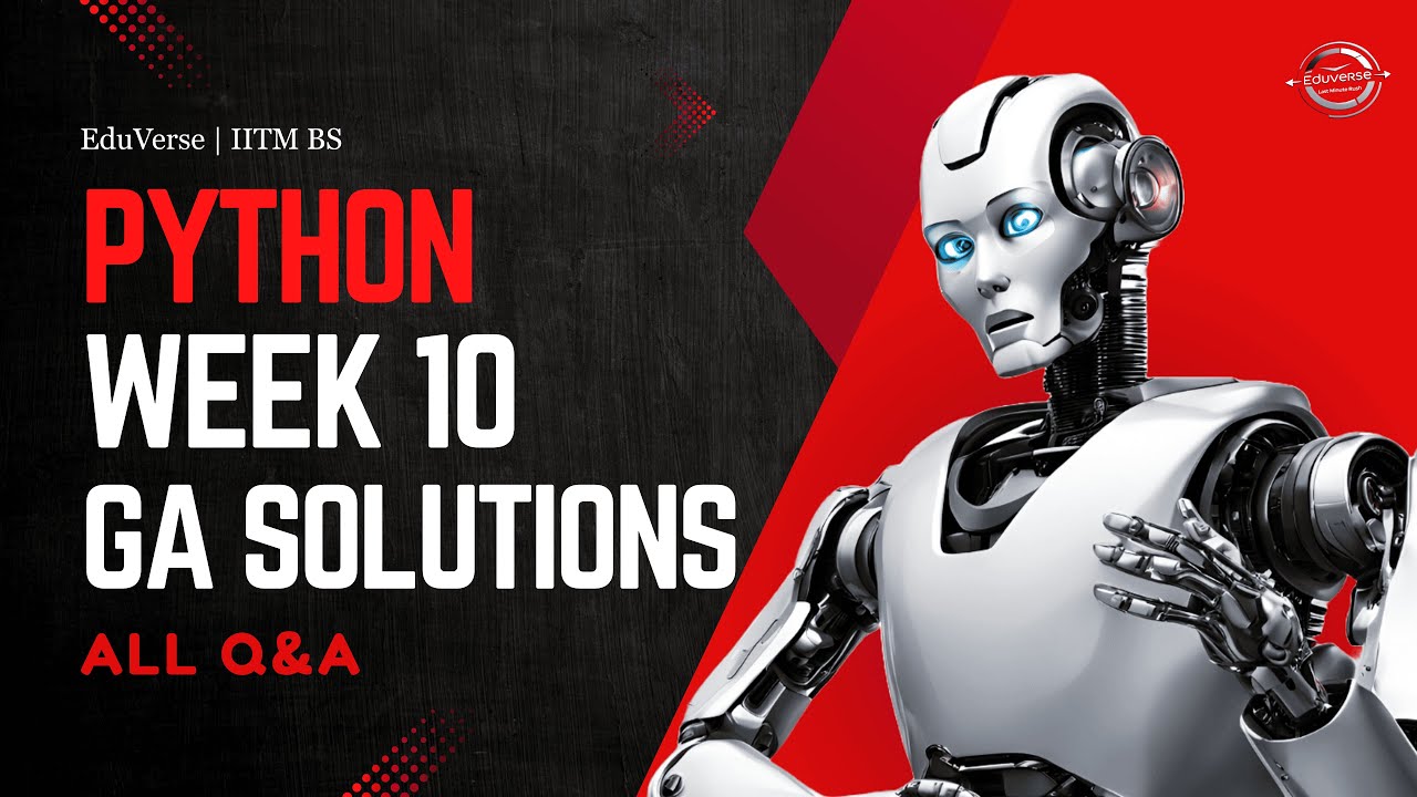 Python Week 10 Graded Assignment | IIT BS Degree | All GA Solutions