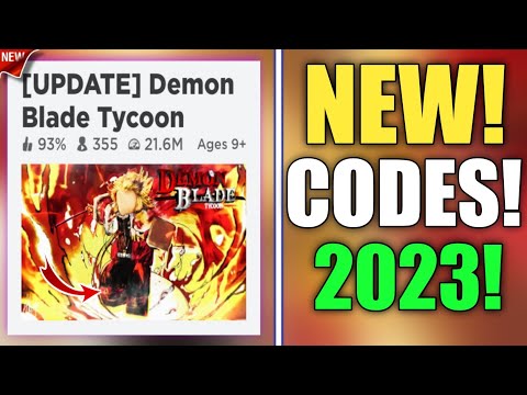 🎁ALL UPDATE🎁 NEW CODES DEMON BLADE TYCOON REDEEM CODES || REDEEM CODES DEMON BLADE TYCOON 2023