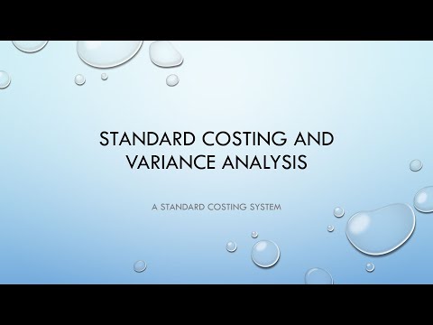 Standard costing and variance analysis 1: A standard costing system