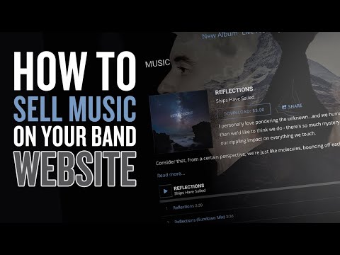 How To Sell Music On Your Band Website - TUTORIAL