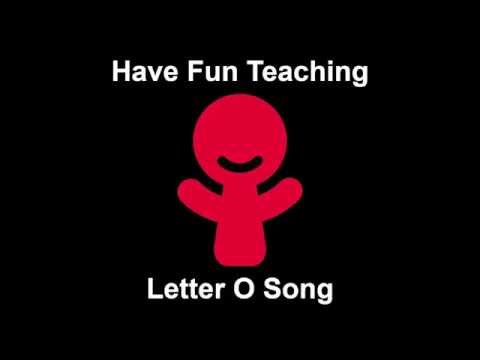 Letter O Song