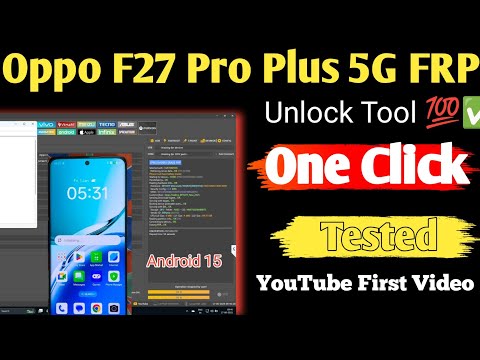 Oppo F27 Pro Plus 5G FRP Unlock Tool | Cph2643 Frp Bypass Unlock tool | Cph 2643 frp Android 15