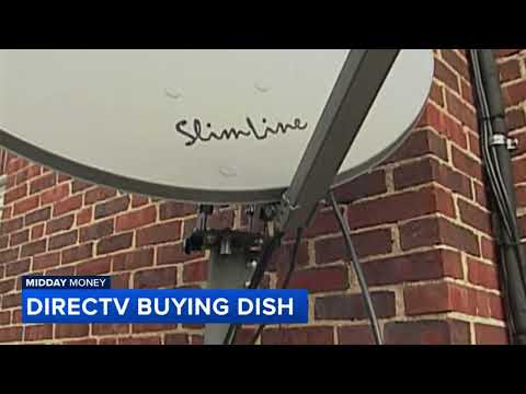 DirecTV agrees to buy rival Dish for $1