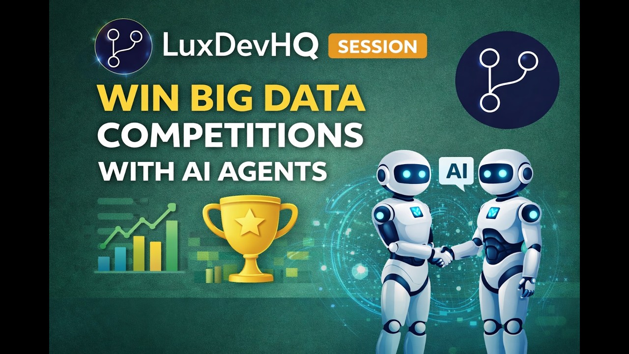 LuxDevHQ Job Shadoing  Session Winning Data Competitions with Stephen Kolesh