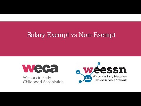 WECA: Salary Exempt vs Non Exempt