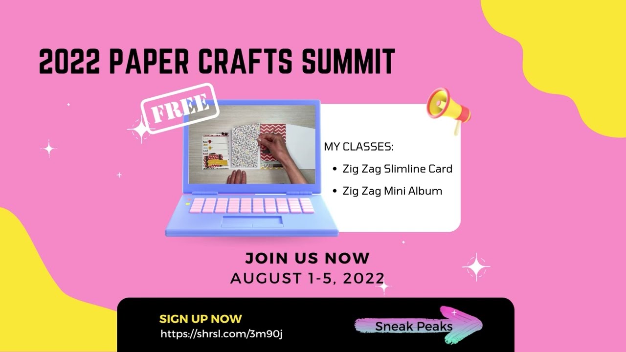 2022 Paper Crafts Summit Reminder