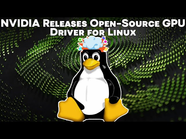 Nvidia has made Linux GPU kernel drivers open-source, what does it mean for the Steam Deck?