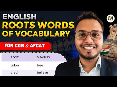 Most Important Word Roots for CDS & AFCAT 2025 | Vocab Tricks + PYQs