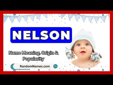 Nelson - Baby Boy Name Meaning, Origin & Popularity - RandomNames.com