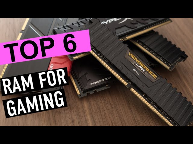 Which is the best RAM for low-budget gaming?