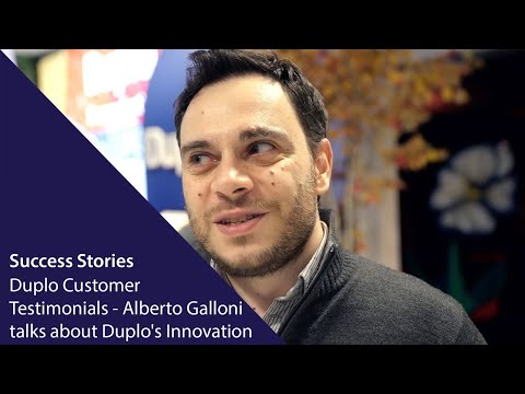 Duplo Customer Testimonials - Alberto Galloni talks about Duplo's Innovation