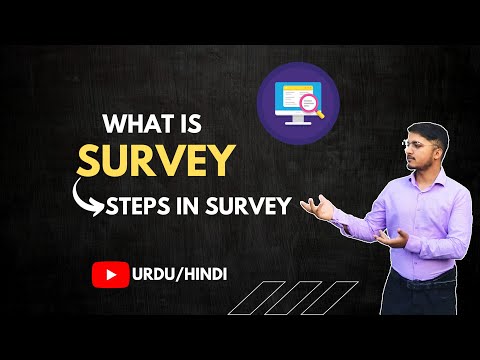 What is Survey and Step in Survey? Urdu / Hindi