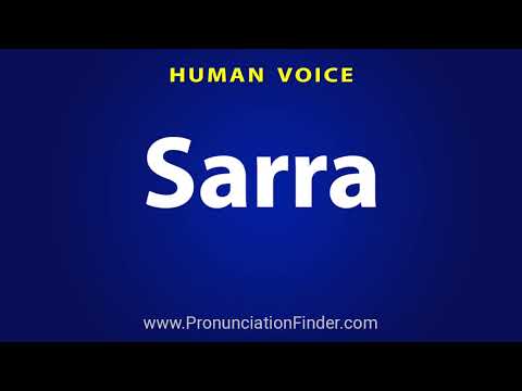 How To Pronounce Sarra