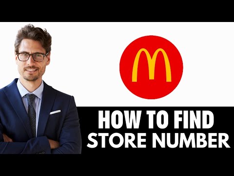 How To Find McDonald's Store Number