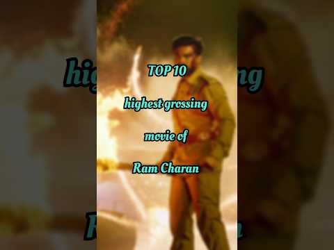 Top 10 Highest Grossing Ram Charan Movies | highest grossing movies of ram charan #shorts