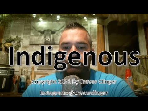 How To Say Indigenous