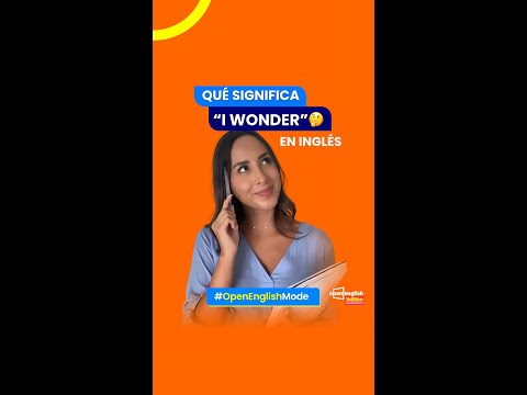 ¿Qué significa "I wonder" 🤔 en inglés?
