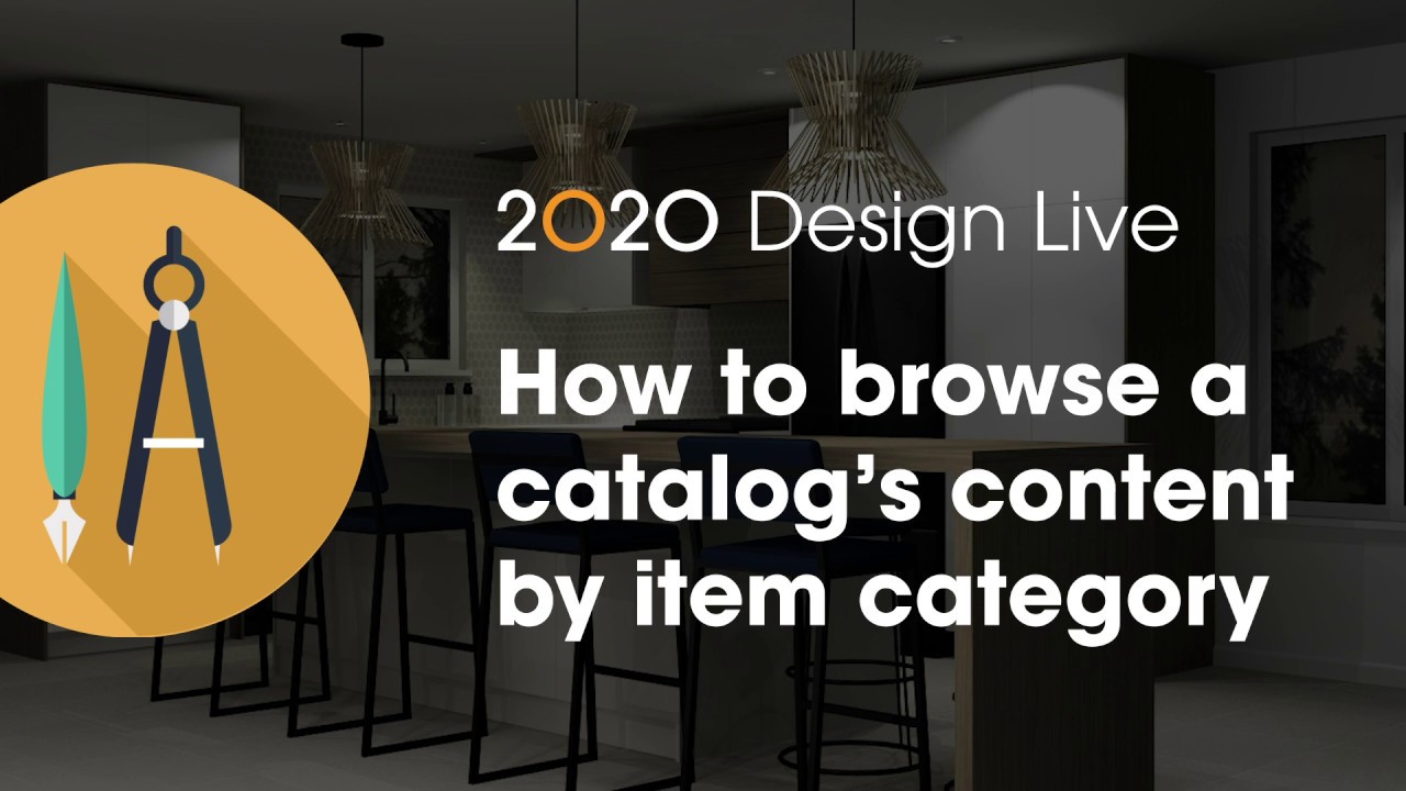2020 Design Live Tip: How to browse a catalog’s content by item category